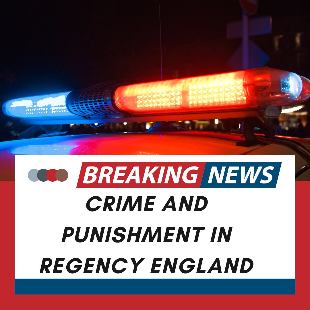 Crime and punishment in Regency England – Susan Walsh – Author